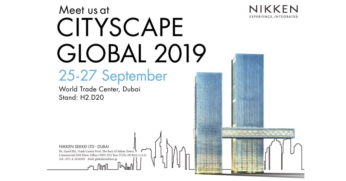 Nikken Sekkei Announces Cityscape Global Participation with a Host of Developments on Show ...